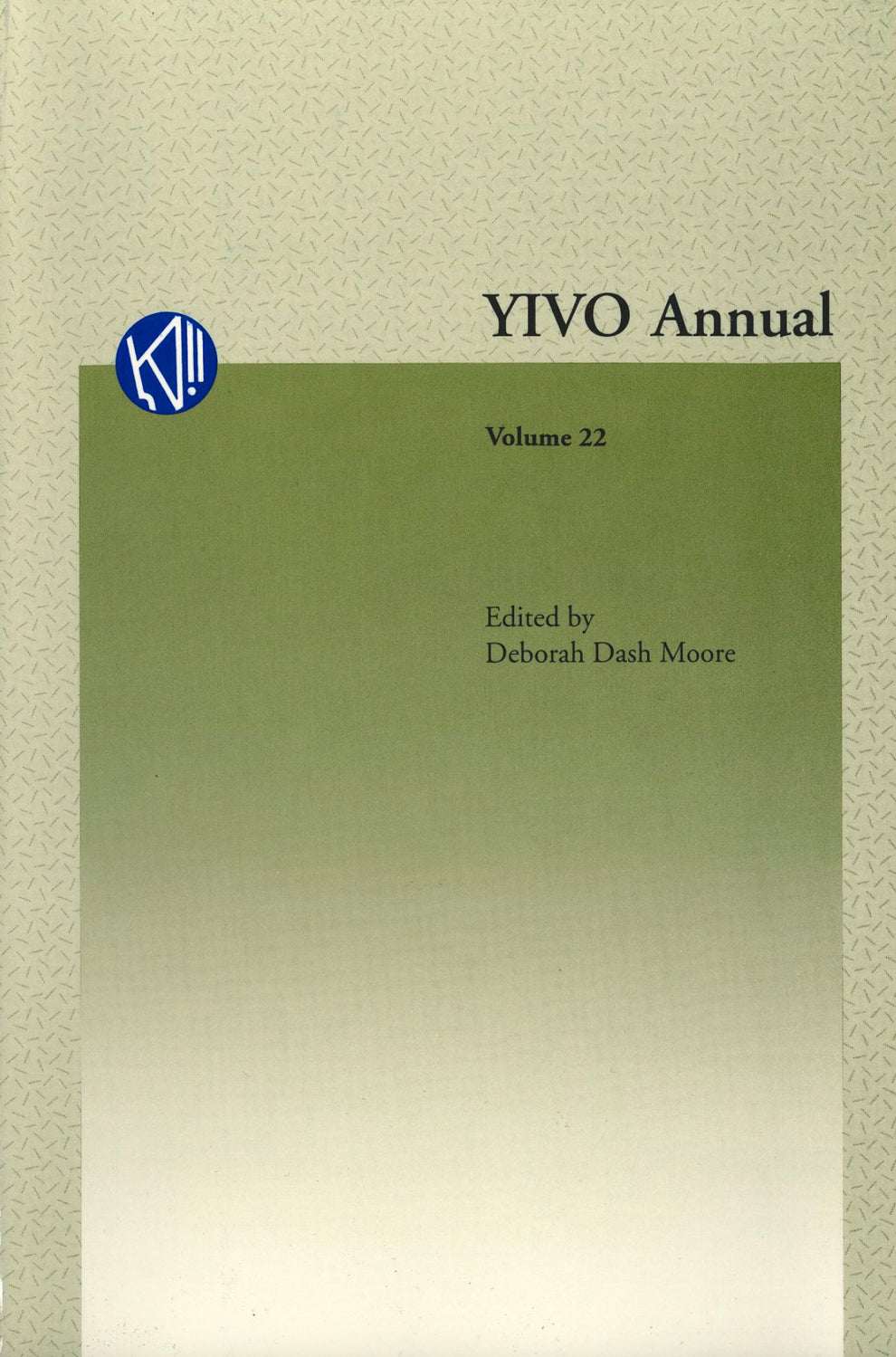 YIVO Annual: Volume 22 – YIVO Institute for Jewish Research